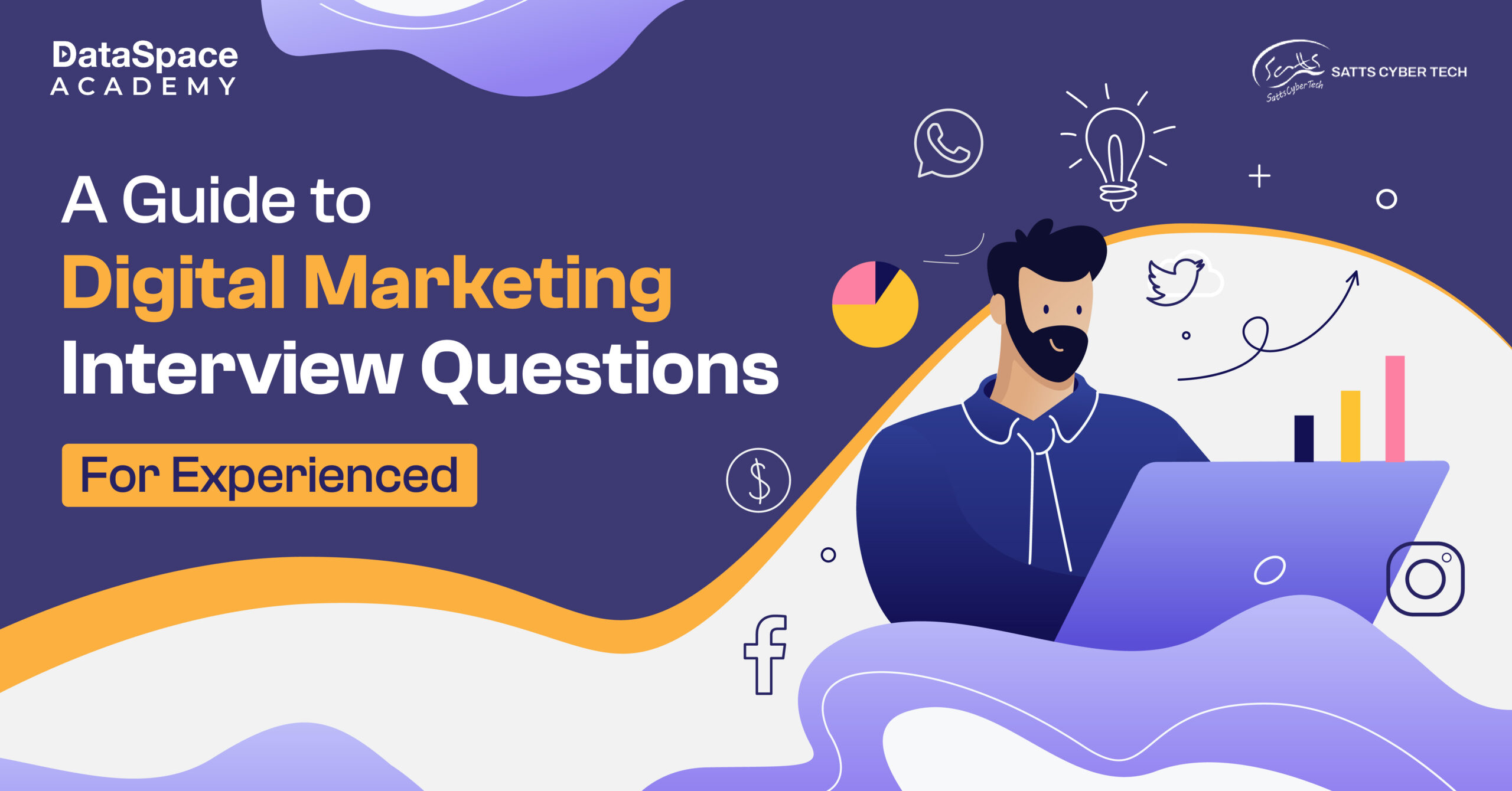 Digital Marketing Interview Questions for Experienced - DataSpace Academy