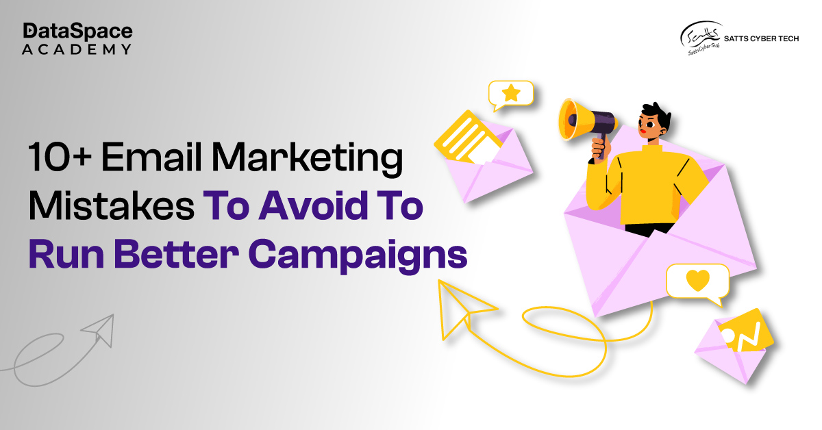 Email Marketing Mistakes to Avoid - DataSpace Academy